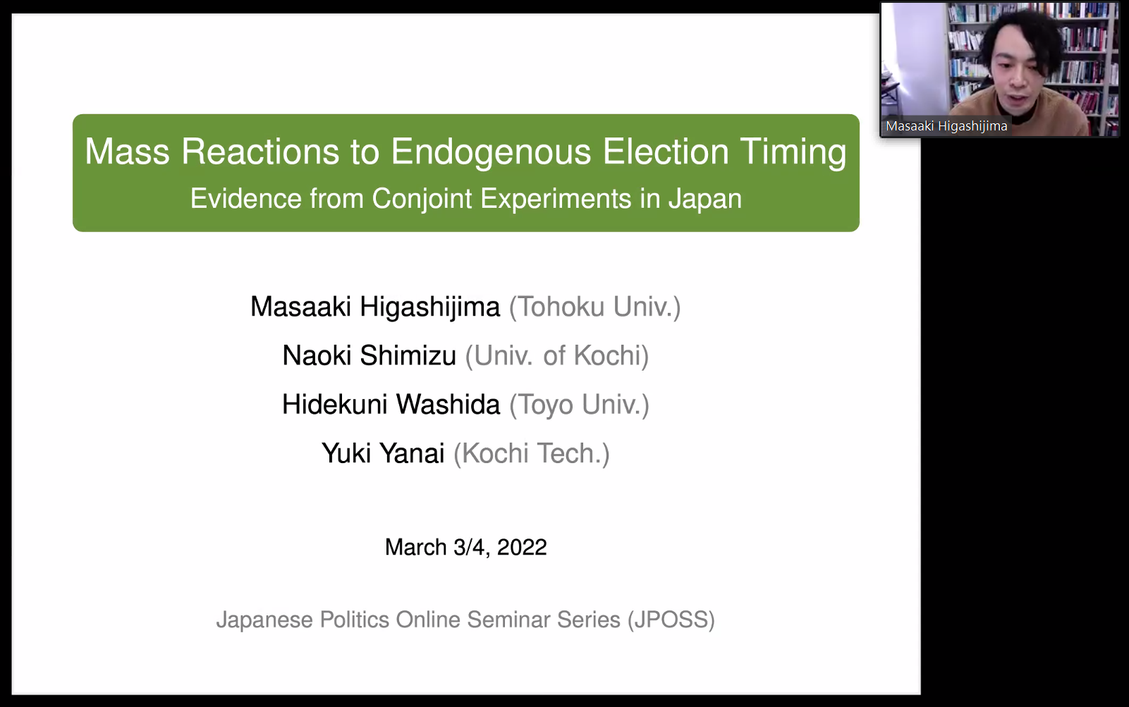 JPOSS #28: “Mass Reactions to Endogenous Election Timing: Evidence from ...